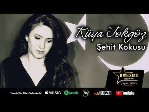 Rüya Tokgöz - Şehit Kokusu (Official Video)