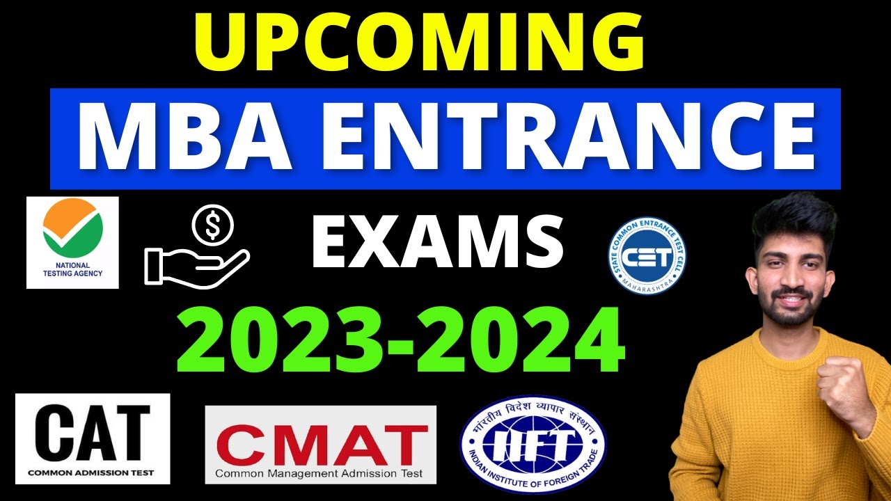 Upcoming MBA Entrance Exams 2023-24 | CAT , SNAP , CET ,IIFT Exam Dates ...