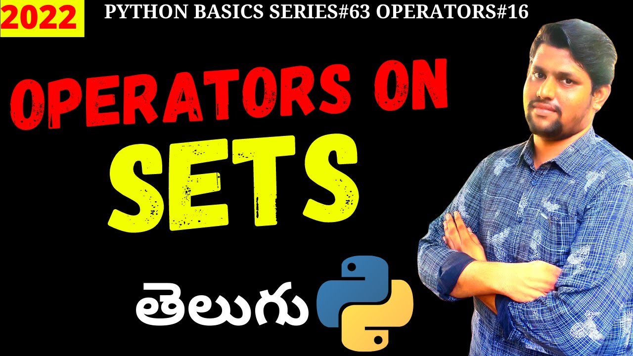 63 Python Operators On Sets In Telugu 2022 Python Sets Python 9691