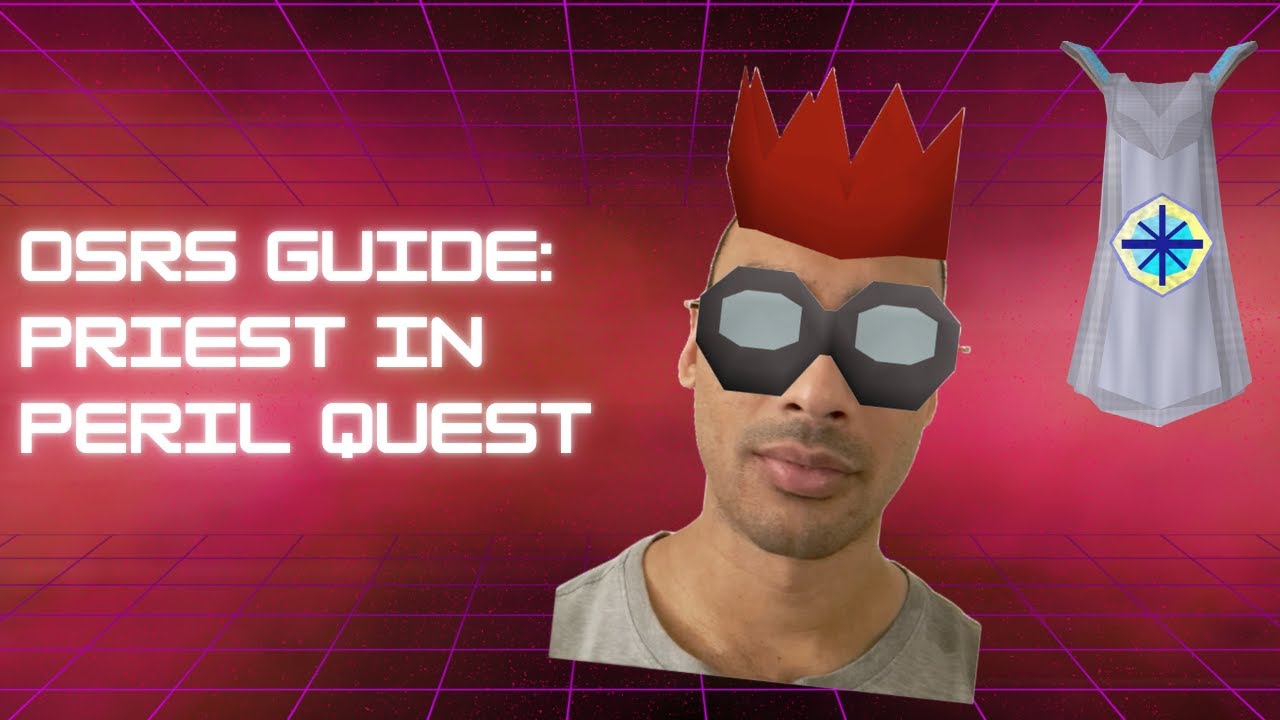 OSRS Guide - Priest in Peril Quest - YouTube