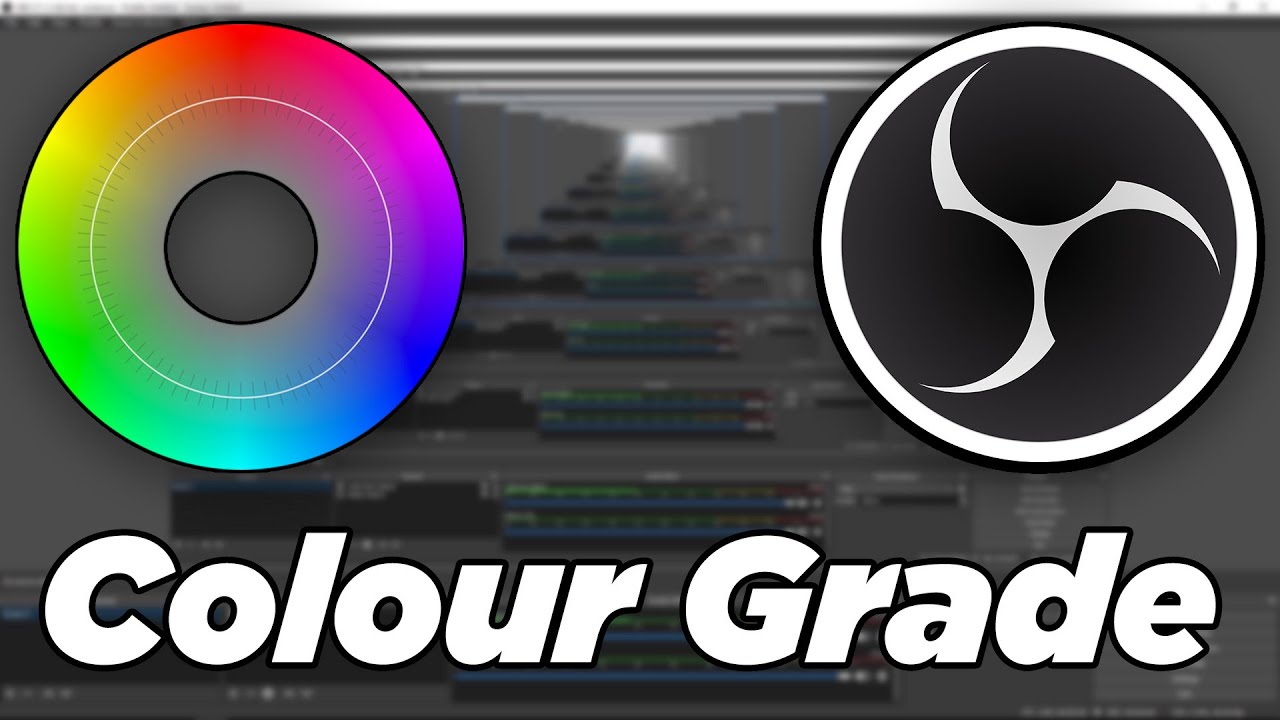 Colour Grading Tutorial: How To Colour Grade Videos In OBS - YouTube