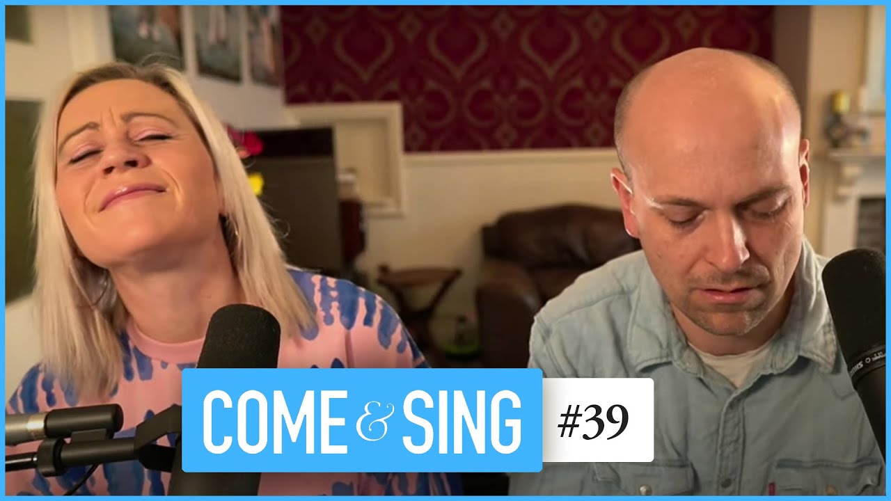 Come and Sing with Lou & Nathan Fellingham #39 - YouTube