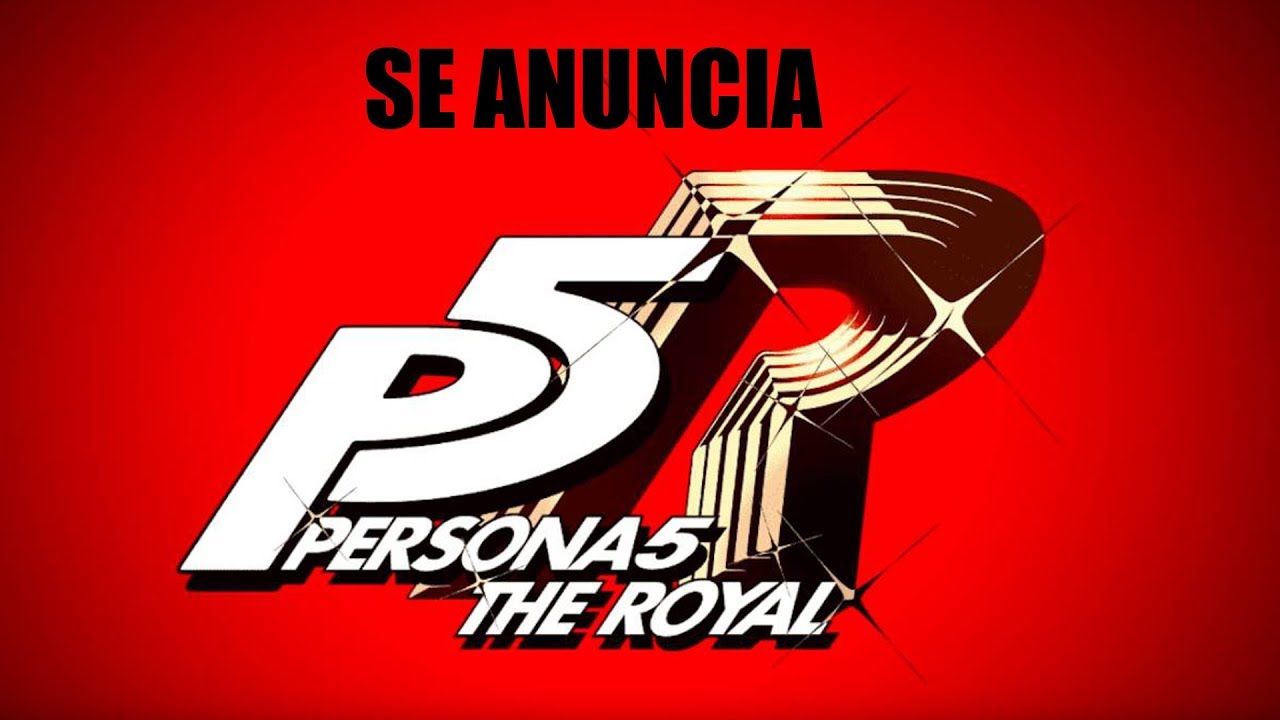 Anuncian Persona 5: The Royal | Langaria Express: 24 de Marzo de 2019 ...