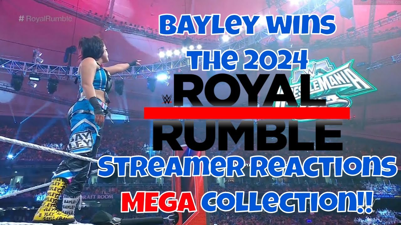 Bayley wins the WWE Royal Rumble 2024! Streamers React MEGA collection ...