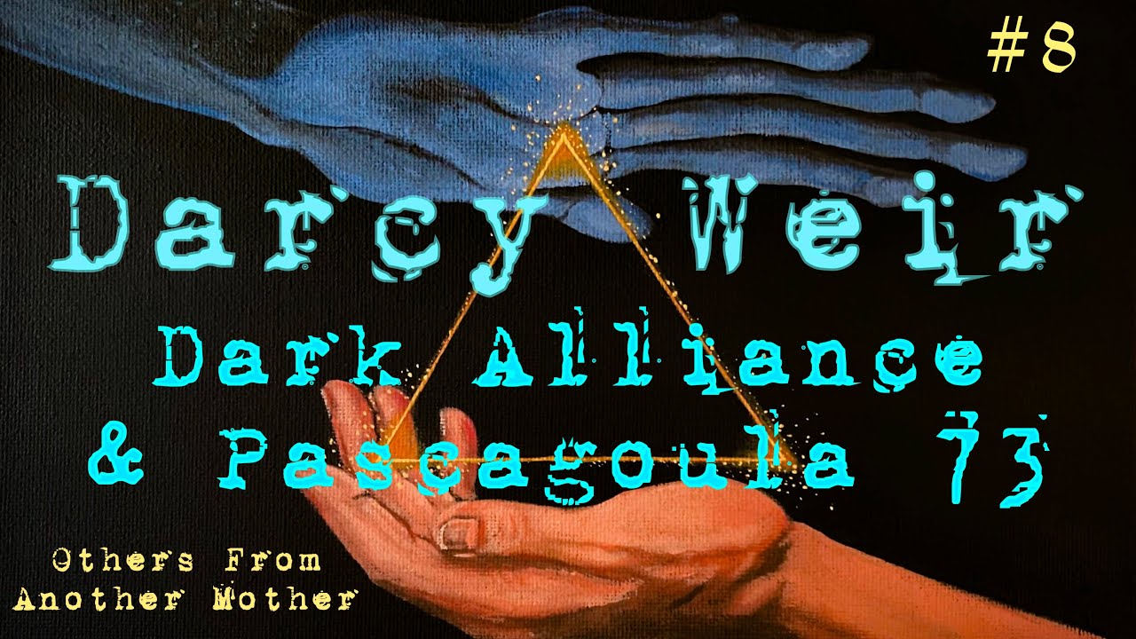 Darcy Weir | Dark Alliance & Pascagoula 73 - YouTube