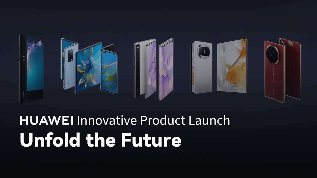 HUAWEI Innovation Product Launch - Unfold the Future - YouTube