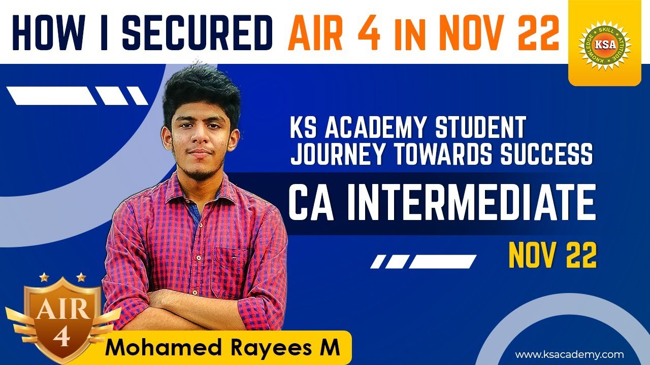KS Academy Student Journey Towards Success - Mohamed Rayees - AIR 4 In N22 Exam - YouTube