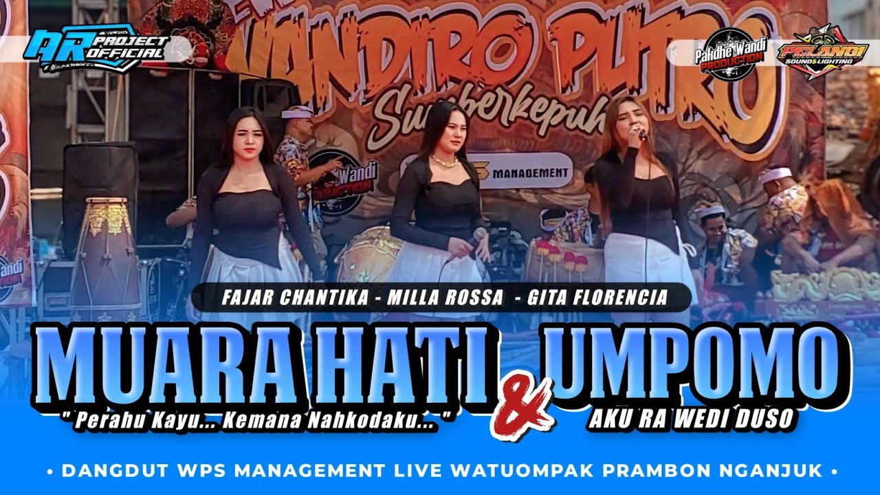 Djandhut MUARA HATI & UMPOMO Voc. All Artis // WPS MANAGEMENT Live ...
