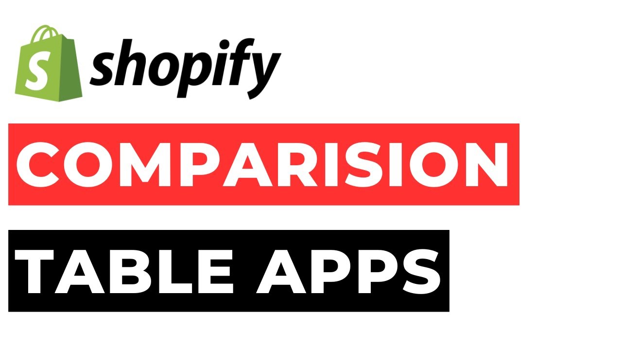 Comparison Table Shopify Apps - YouTube