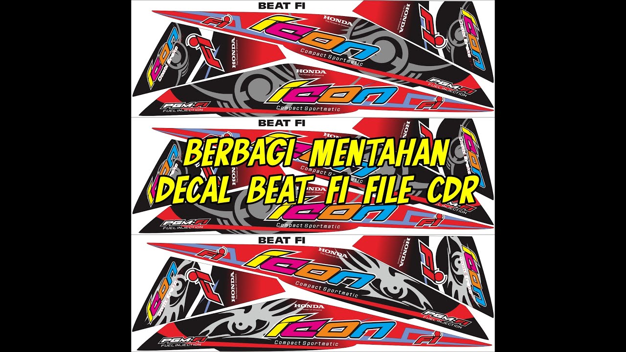BERBAGI MENTAHAN DECAL BEAT FI FILE CDR - YouTube