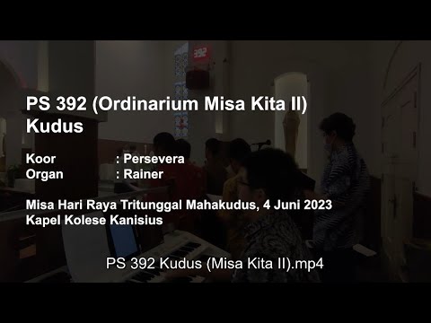 PS 392 Kudus (Misa Kita II) - YouTube