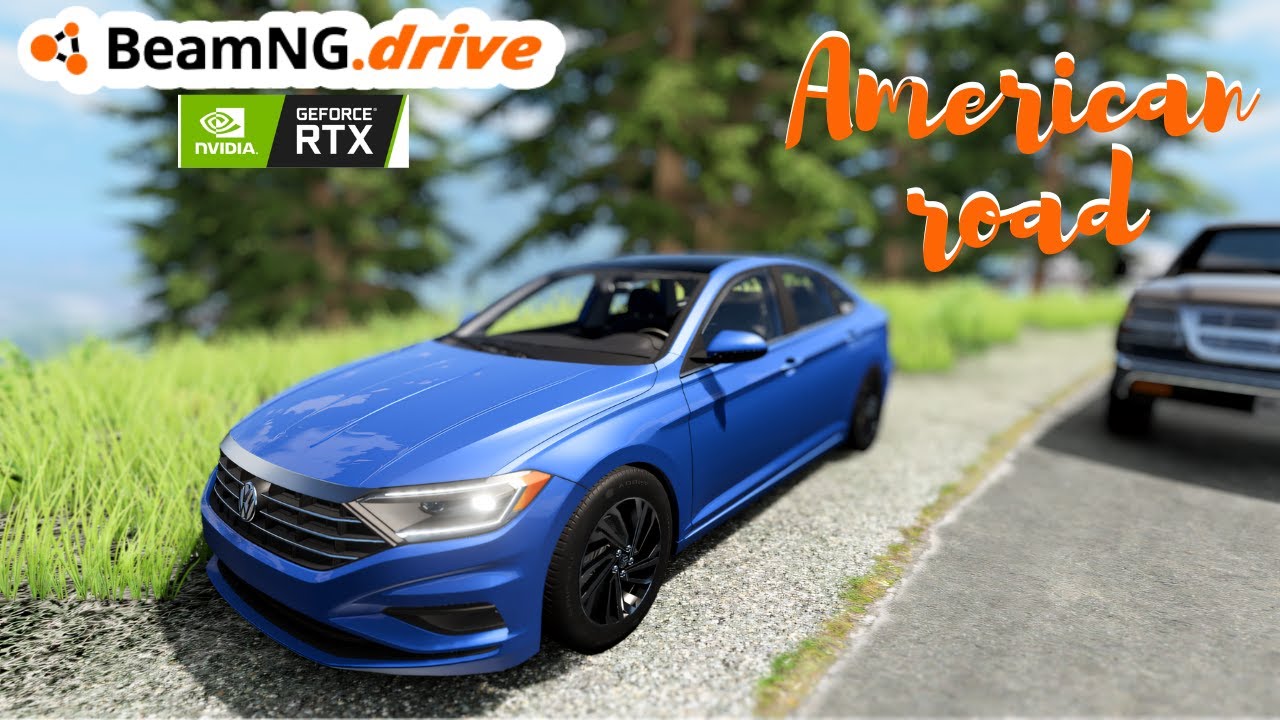 BeamNG Drive: American Roads - Volkswagen Jetta | RTX 3070 ti ...
