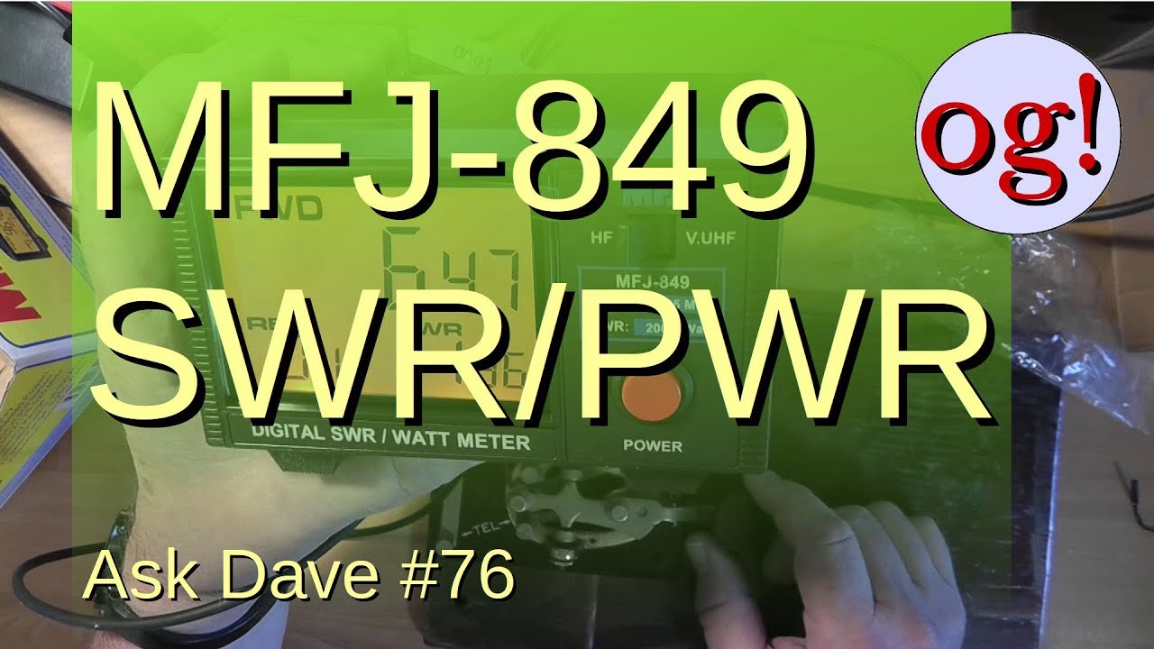 Unbox and Test MFJ-849 Digital SWR Meter (AD #76) - YouTube