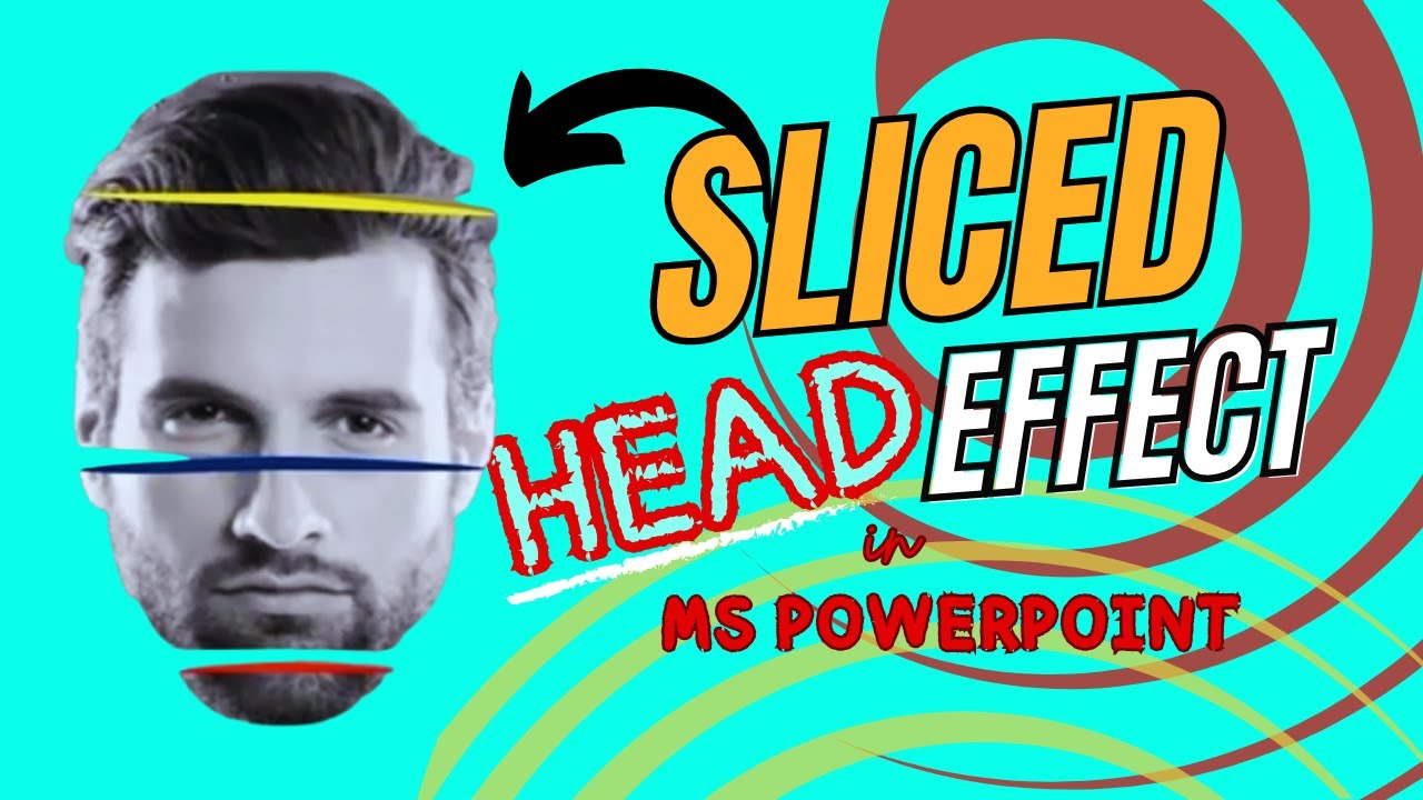 SLICED HEAD EFFECT USING MS POWERPOINT | Tips And Tricks - YouTube