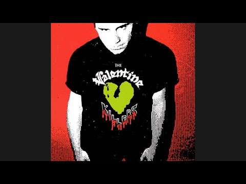 The Valentine Killers \