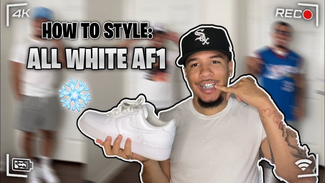 HOW TO STYLE: ALL-WHITE AF1 | 1 Shoe, 3 Outfits ️ ️‍🔥 - YouTube