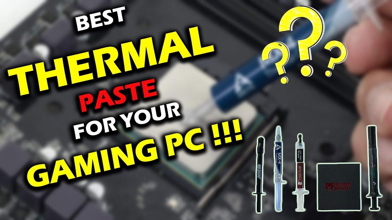Best Thermal Paste for Gaming PC 2024 🔥 - YouTube