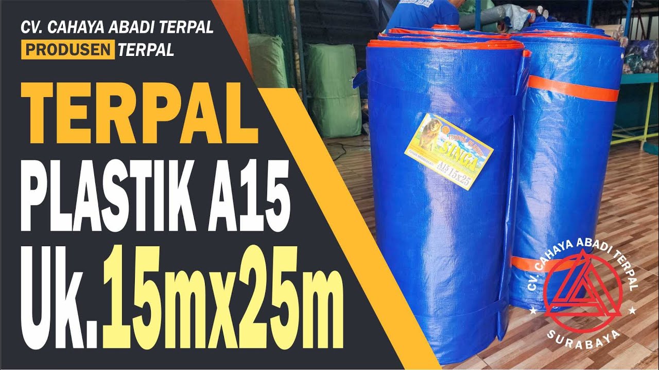 Jual Terpal - Terpal Plastik A15 Uk. 15m x 25m - YouTube