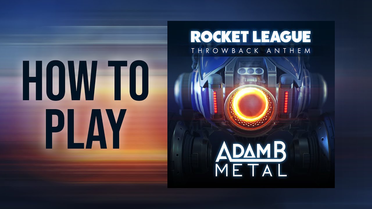 How to play: Rocket League Throwback Anthem - YouTube