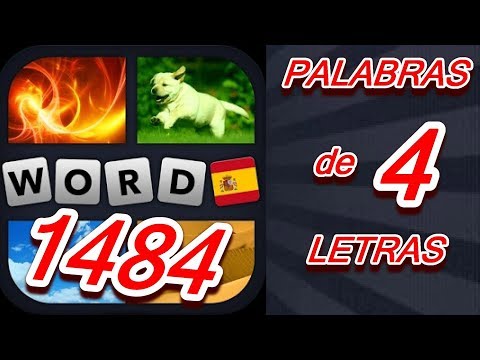 Soluciones de 4 Letras. Niveles 1 a 1484 - 4 Fotos 1 Palabra. Todas Respuestas Android, iPhone, iOS
