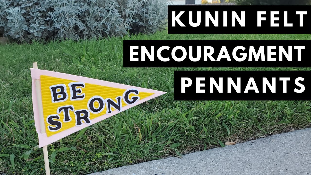 Kunin Felt Encouragement Pennants - YouTube