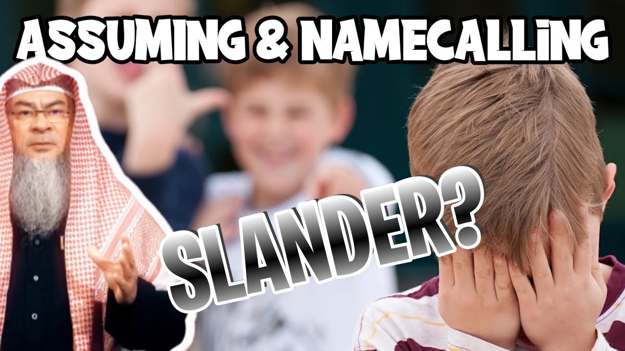 Assuming things about people & calling them names- SLANDER? - YouTube