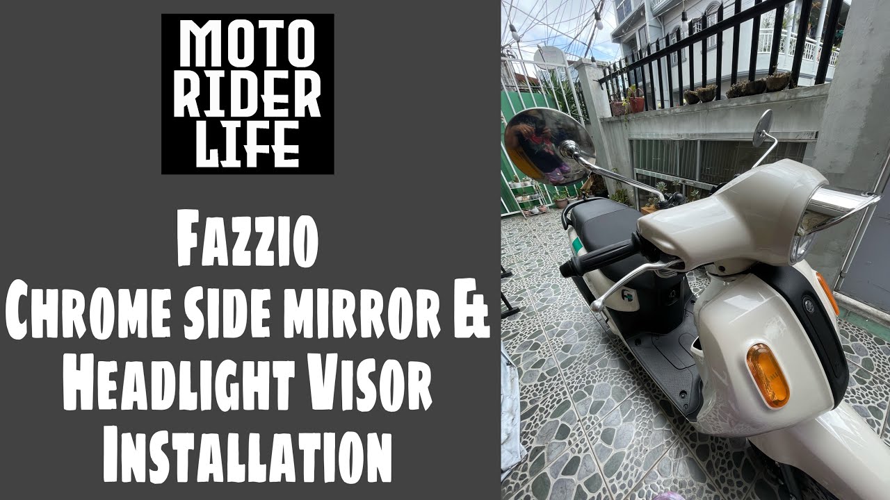 Yamaha Fazzio Chrome Side Mirror and Headlight Visor Installation | DIY ...
