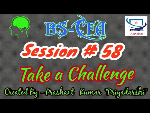 ERA Session 58 - BS CFA - Take A Challenge - YouTube