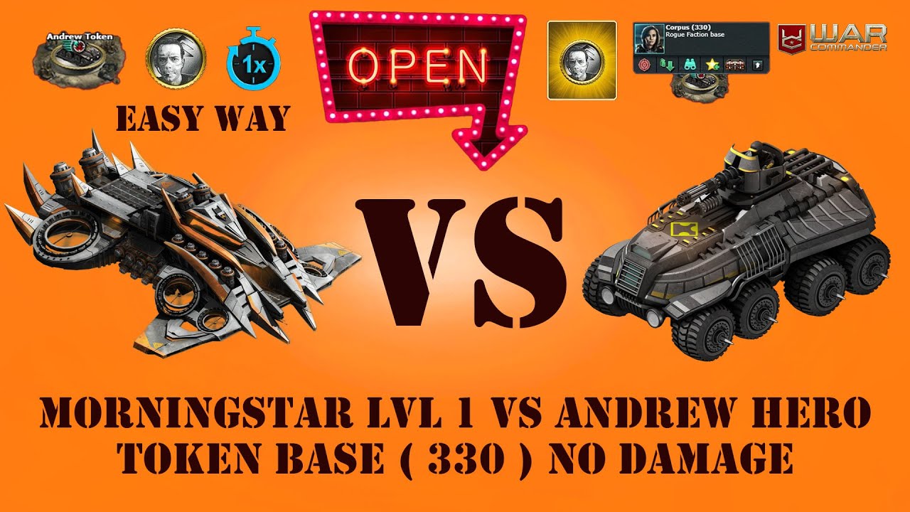 War Commander | Morningstar lvl 1 VS Andrew Hero Token Base ( 330 ...