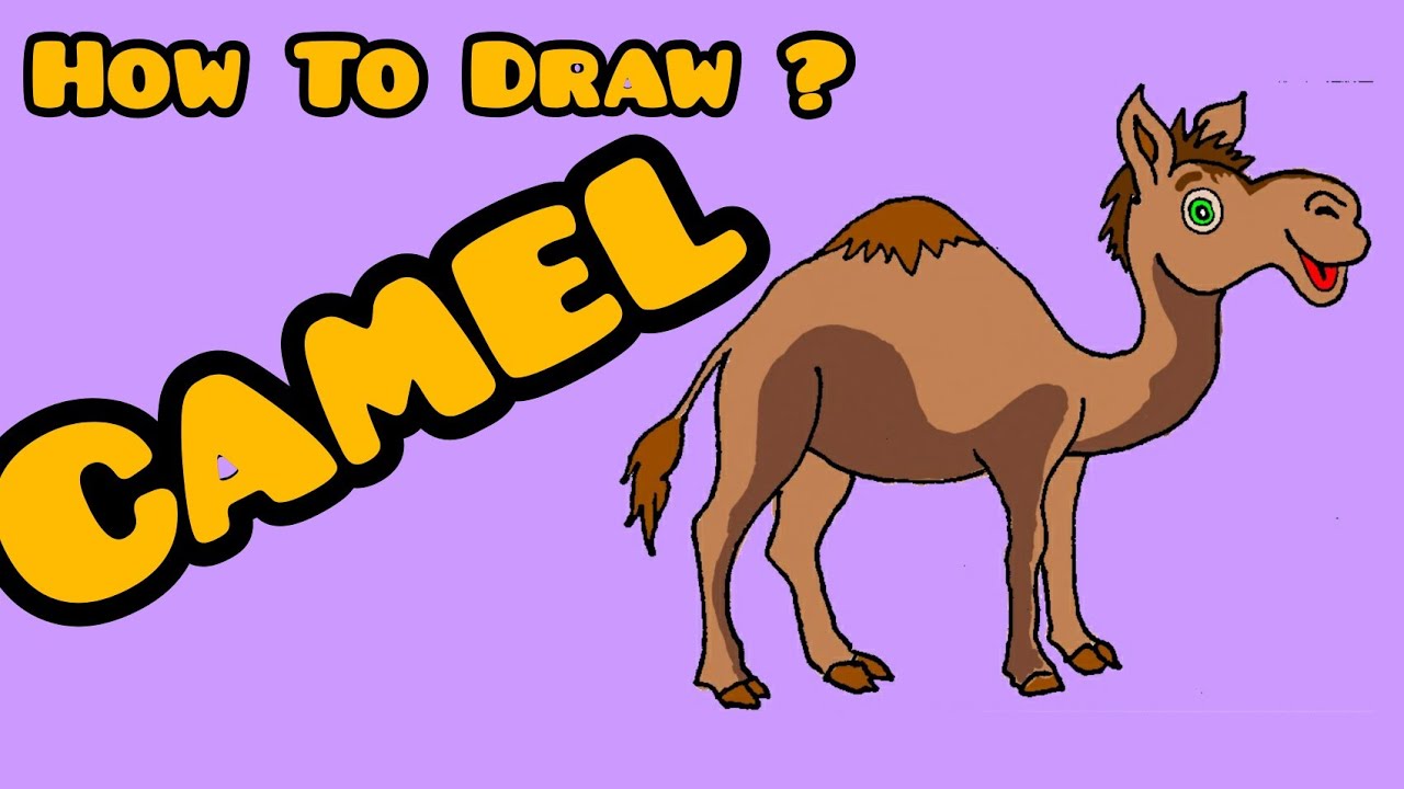 How To Draw a Cartoon CAMEL Step By Step in easy way l উটের ছবি আঁকবো ...