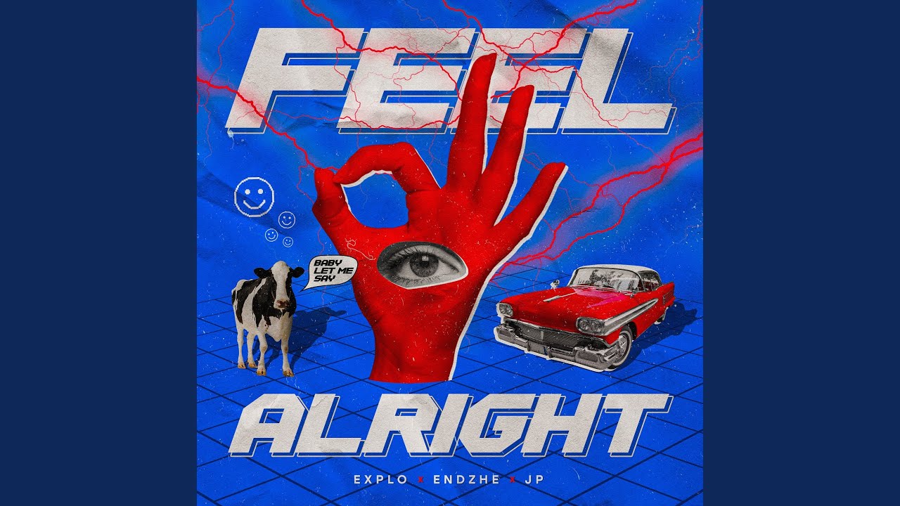 Feel Alright - YouTube Music