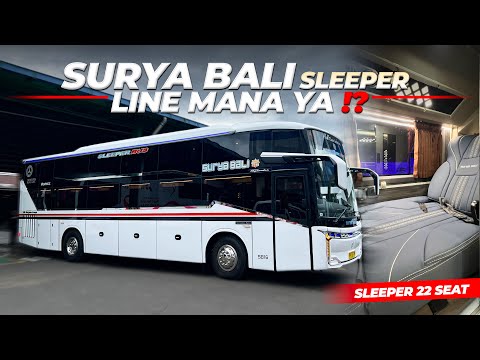 Sleeper Bus Pertama Surya Bali, Buat Line Mana Kira Kira⁉️