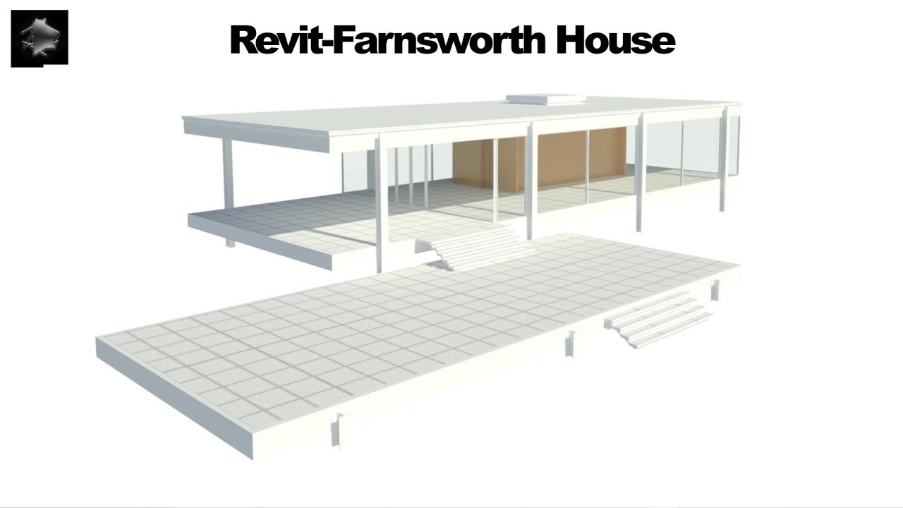 Revit-Farnsworth House by Ludwig Mies van der Rohe - YouTube