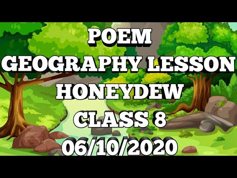 POEM - GEOGRAPHY LESSON, HONEYDEW, CLASS - 8 06/10/2020 - YouTube