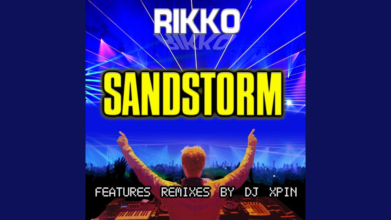 Sandstorm (Club Mix) - YouTube