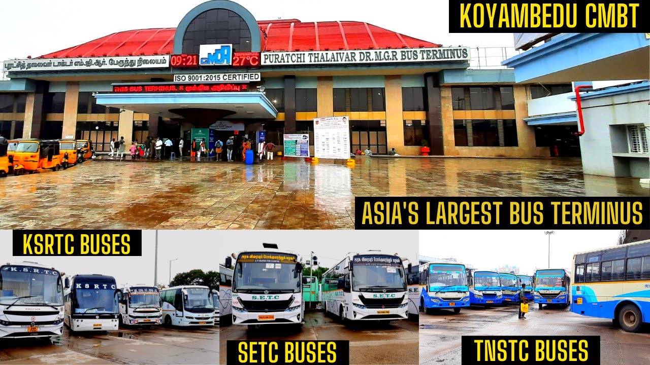 Asia's Largest Bus Terminus Complete Tour | Koyambedu CMBT Bus Stand ...