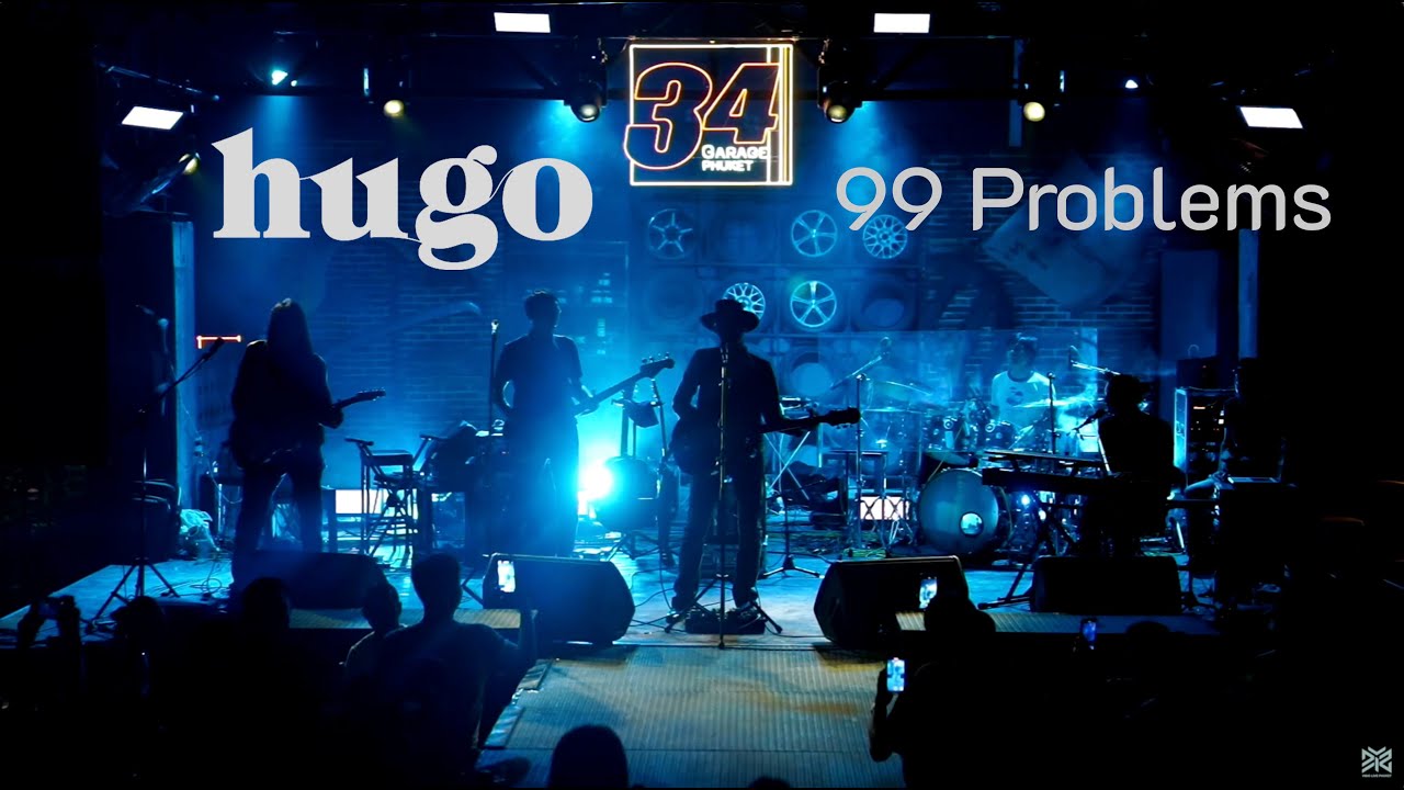 Hugo - 99Problems [Live at 34 Garage Phuket] - YouTube