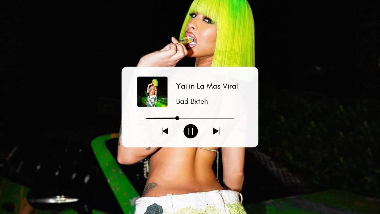 Yailin La Mas Viral - Bad Bxtch - YouTube