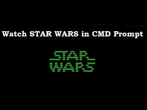 How to watch Star Wars in Command Prompt ? - YouTube