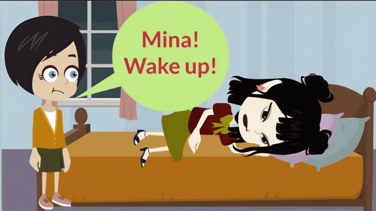 Mina, wake up! - Conversation in English - Mina English - English ...