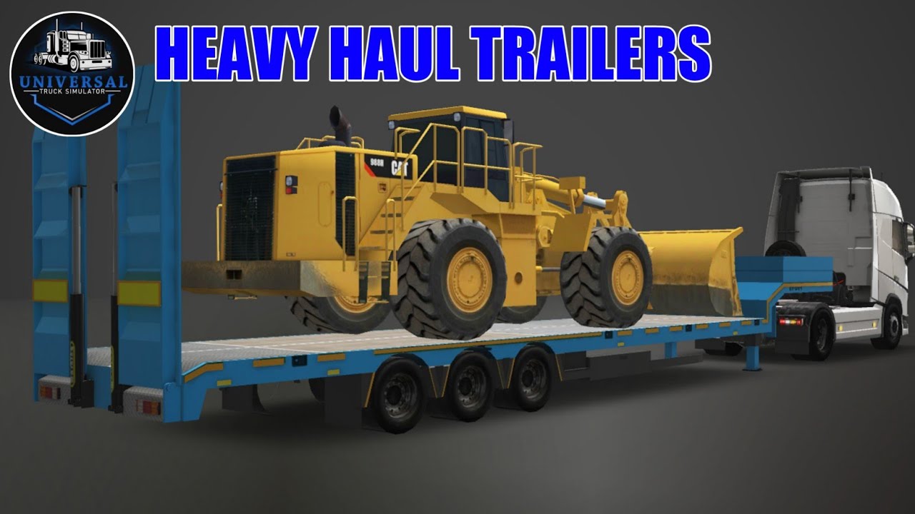 Universal Truck Simulator: Heavy Haul Trailers - YouTube