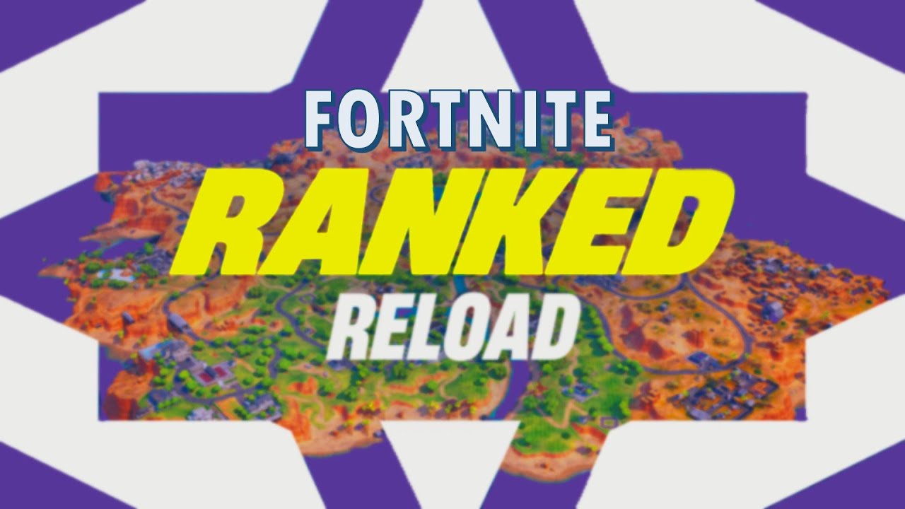 FORTNITE RANK RELOAD - YouTube