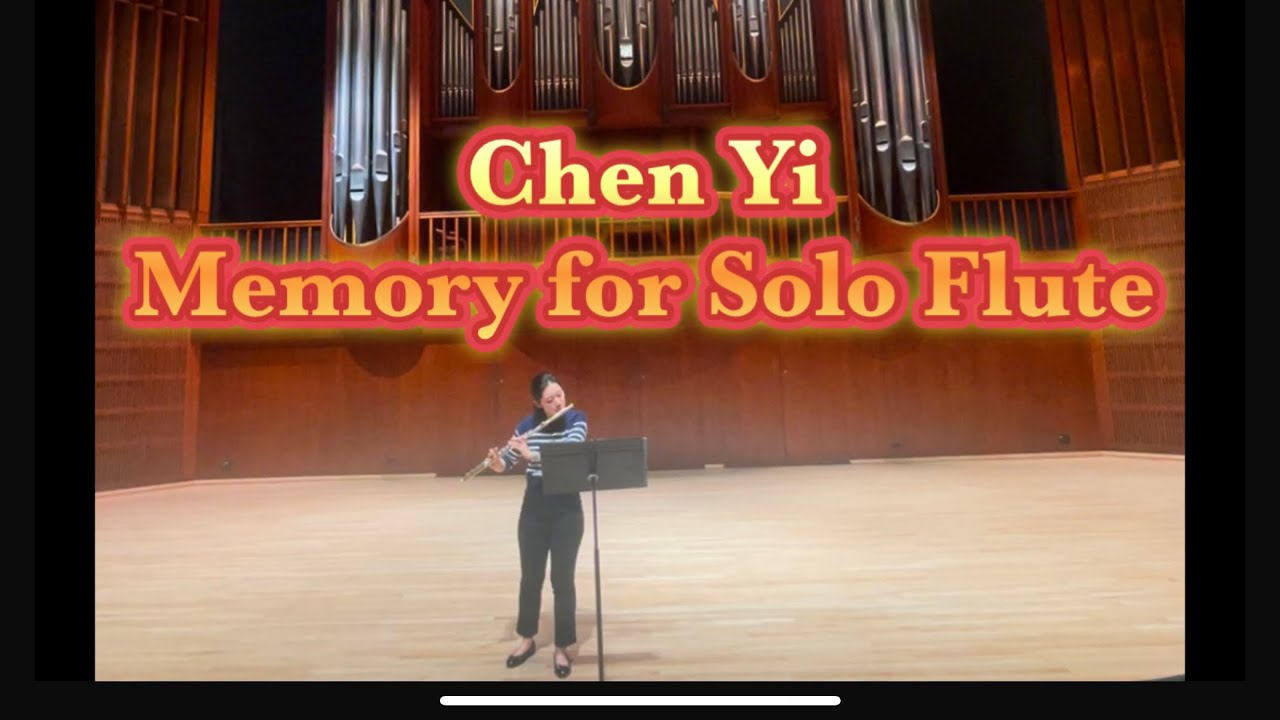 Memory for Solo Flute by Chen Yi - YouTube