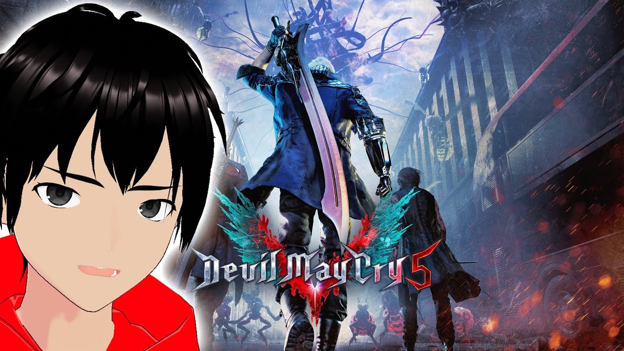 【Devil May Cry 5 】Another Day in DMC World【VTuber】 - YouTube