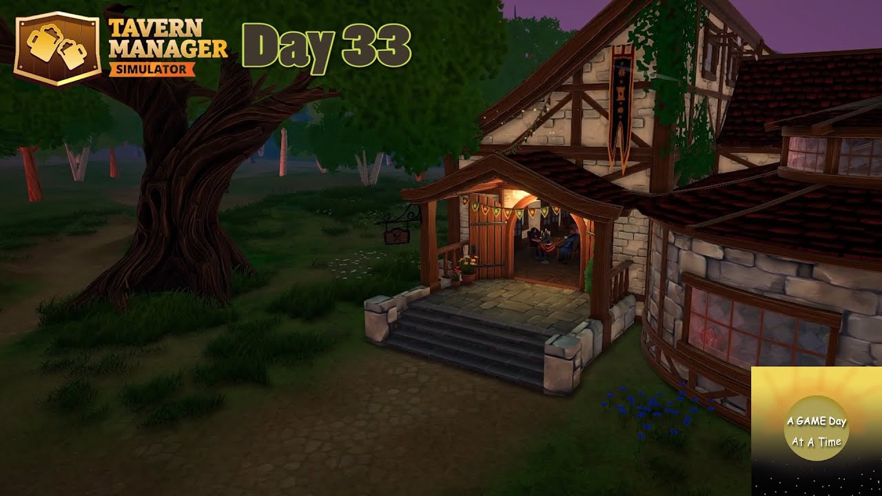 Day 33: Fully Grown - A Tavern Day At A Time - YouTube