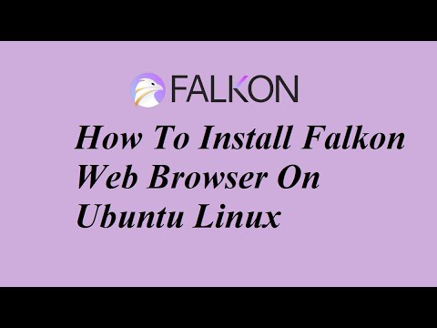 How To Install Falkon Web Browser On Ubuntu Linux - YouTube