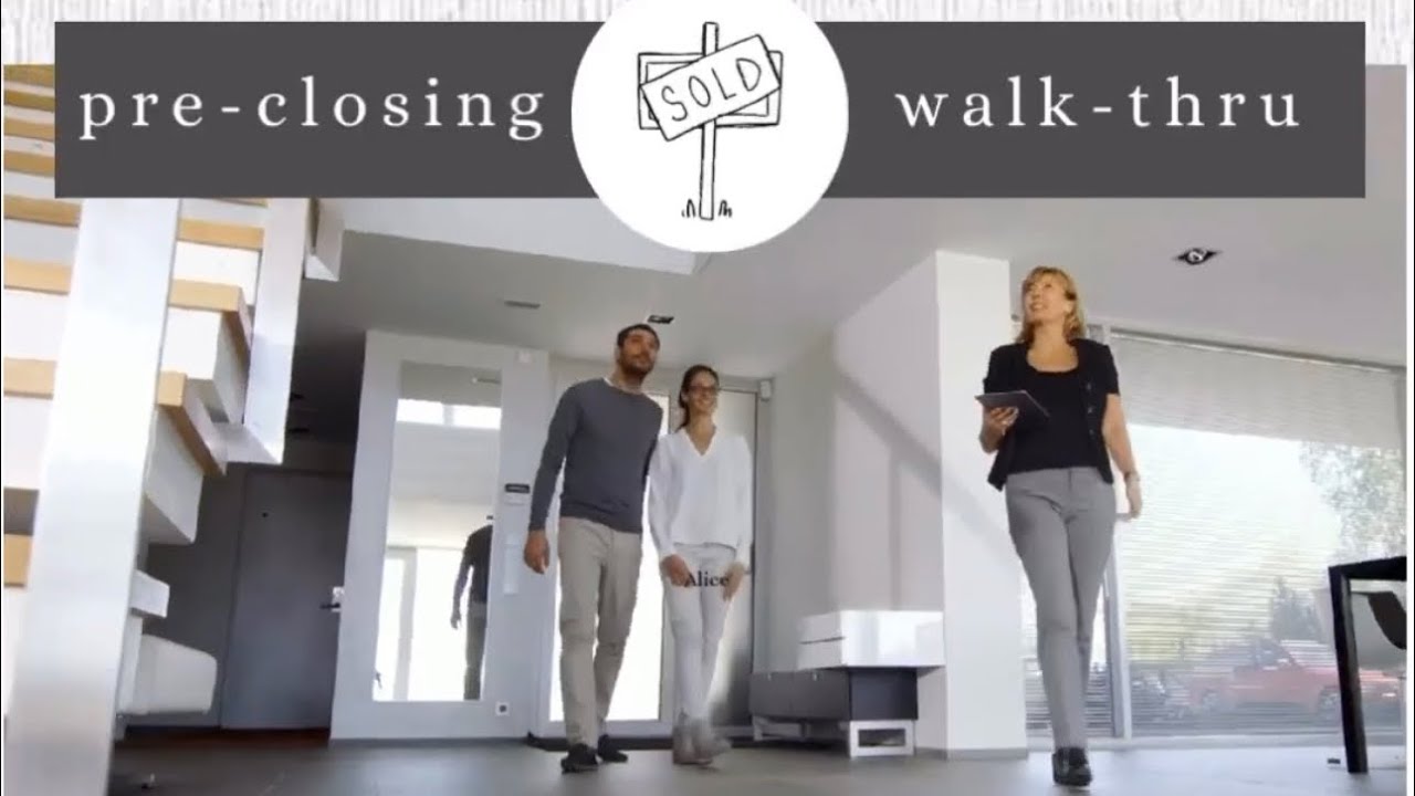 Buyer Tip ~ Pre-Closing Walk-Thru 👀 ️ - YouTube