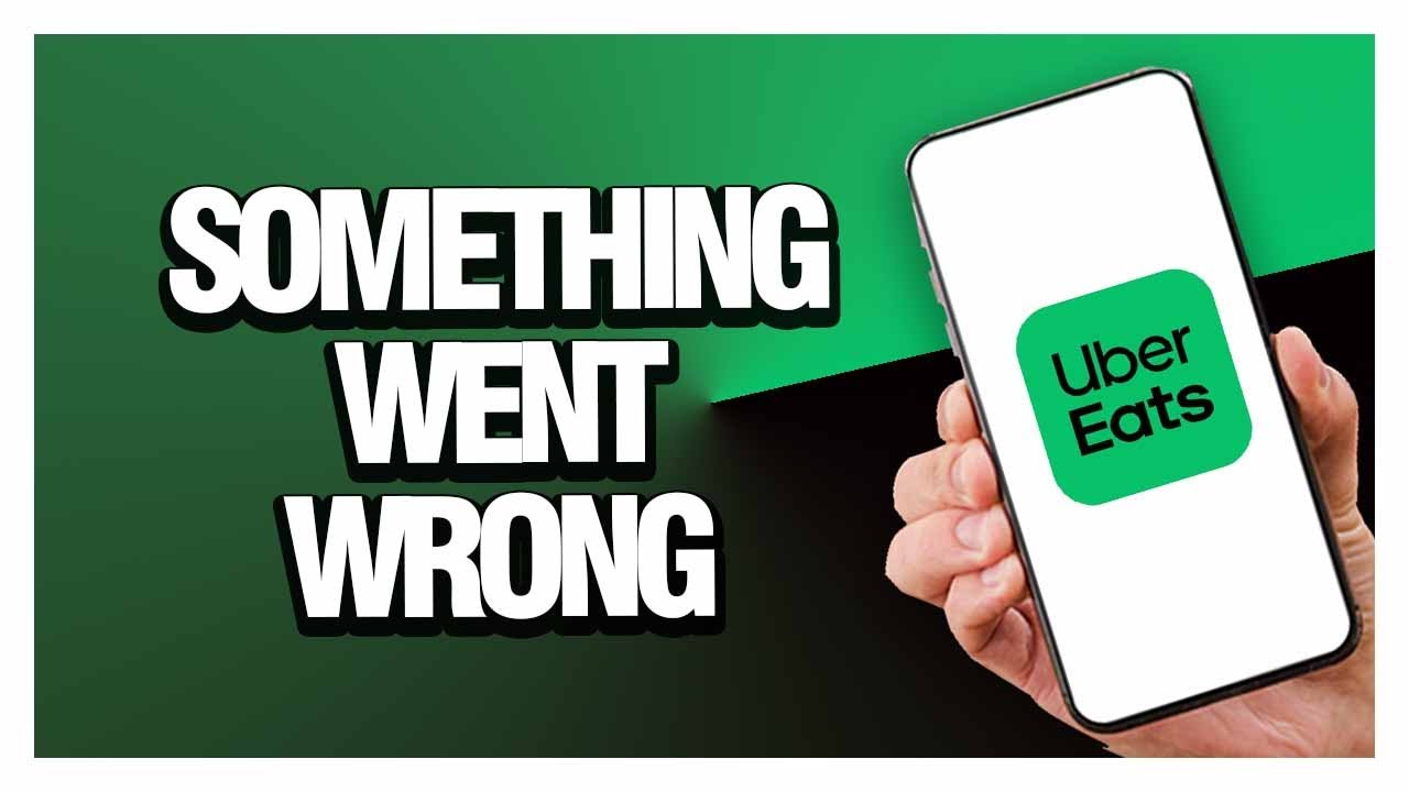 How To Fix Uber Eats Something Went Wrong ( Easy & Quick ) - YouTube