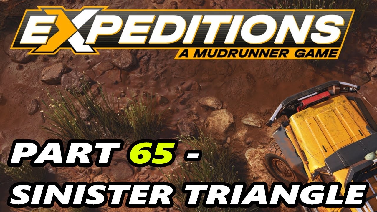 Sinister Triangle - Carpathians - Part 65 - EXPEDITIONS A MudRunner Game - Playthrough - YouTube