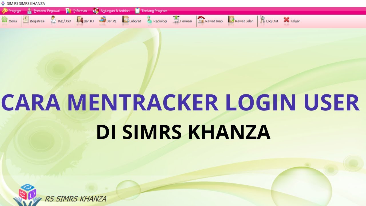 CARA SETING TRACKER LOGIN PADA SIMRS KHANZA - YouTube